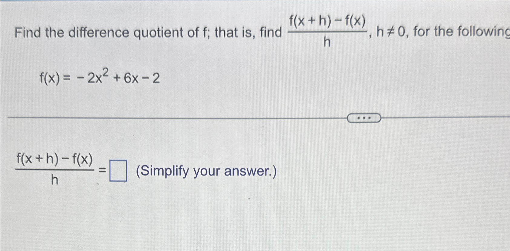 Solved Find the difference quotient of f; that is, ﻿find | Chegg.com