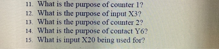 11. What is the purpose of counter 1? 12. What is the | Chegg.com