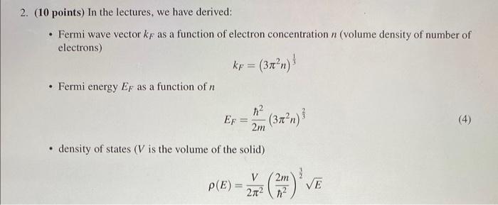 Solved 2. (10 points) In the lectures, we have derived: - | Chegg.com