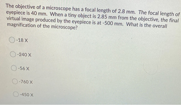 Solved The objective of a microscope has a focal length of | Chegg.com