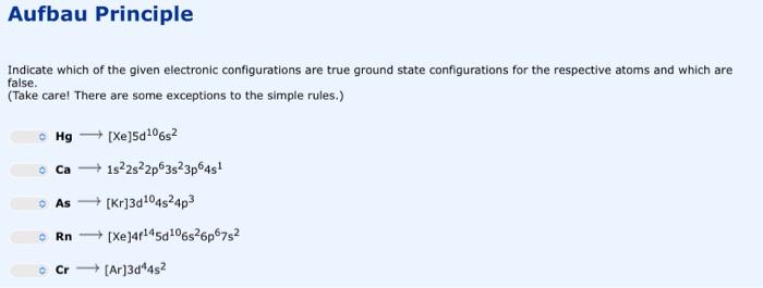 Solved Indicate which of the given electronic configurations | Chegg.com
