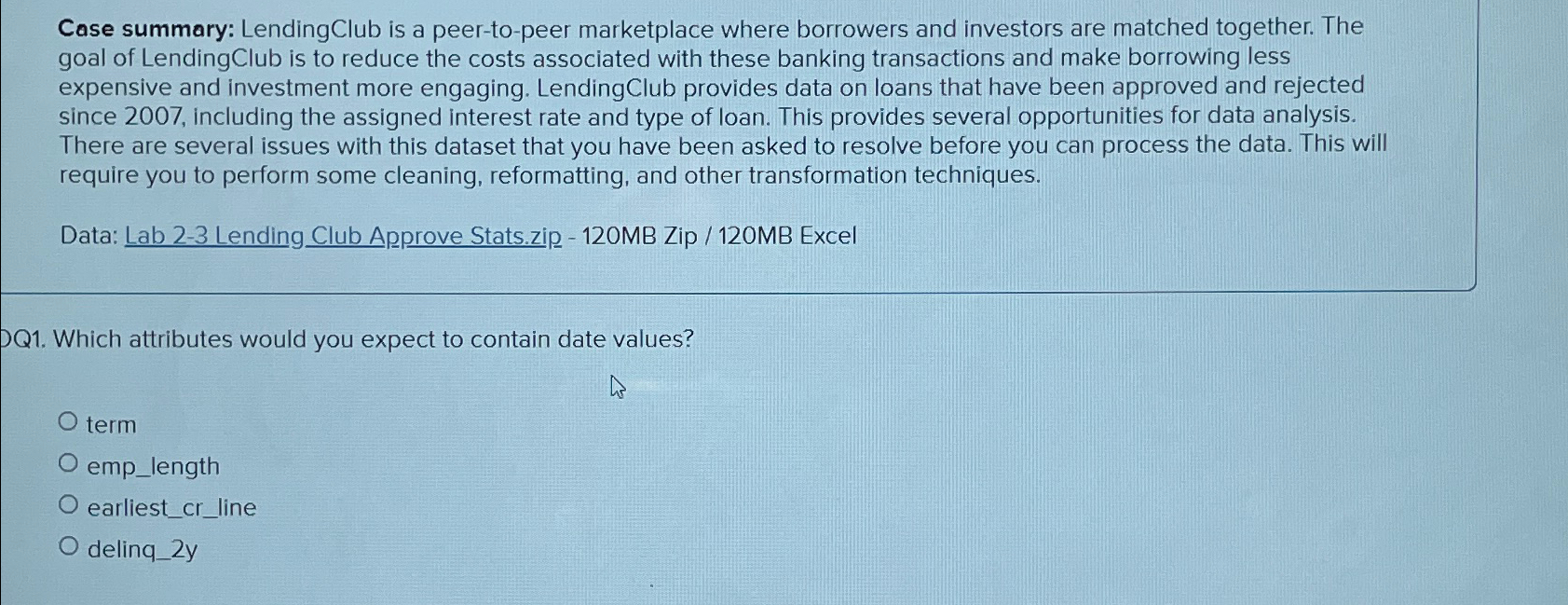 Solved Case summary: LendingClub is a peer-to-peer | Chegg.com