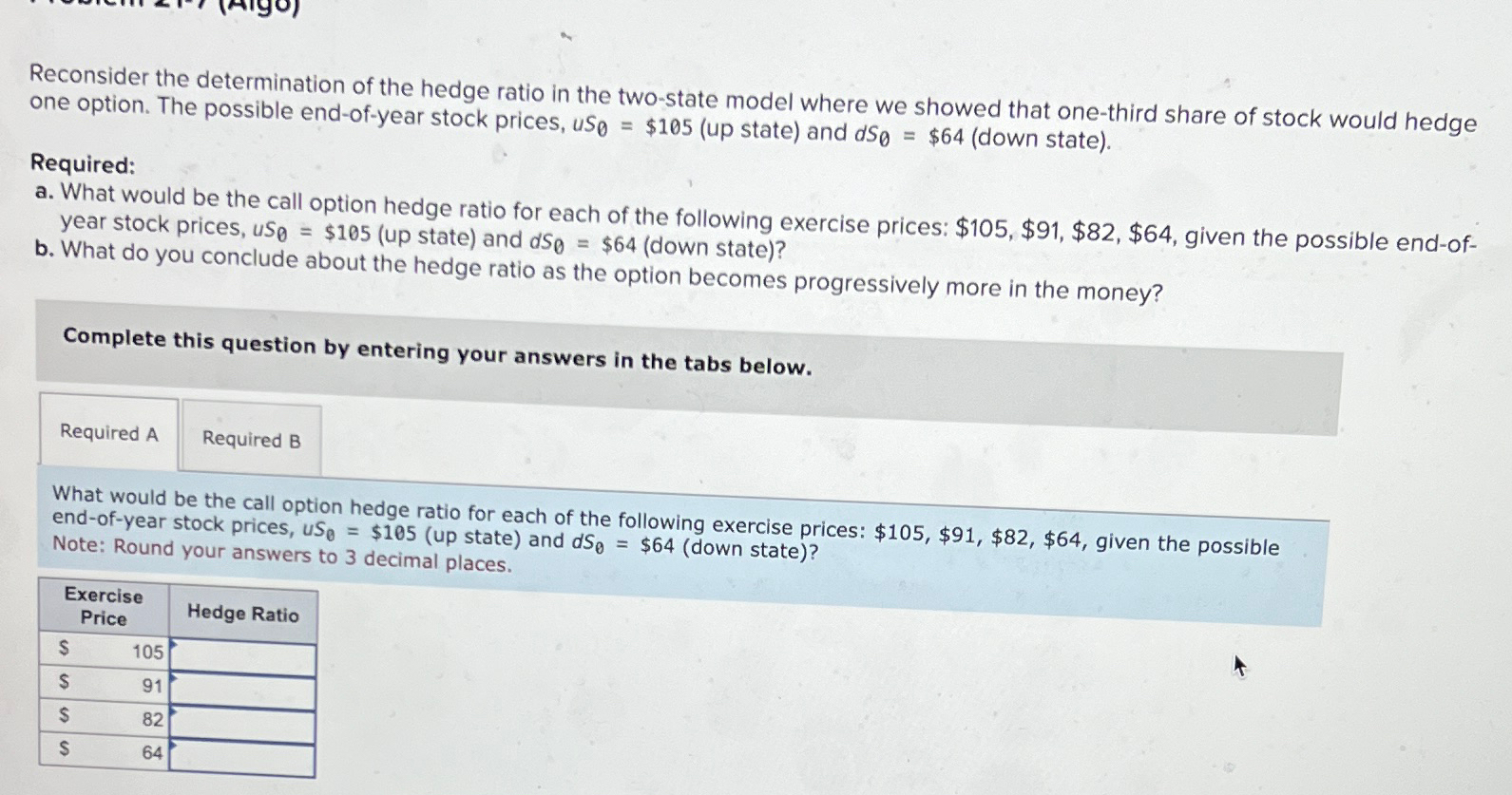 Solved Reconsider the determination of the hedge ratio in | Chegg.com