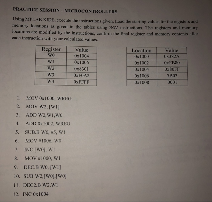 PRACTICE SESSION - MICROCONTROLLERS Using MPLAB XIDE, | Chegg.com