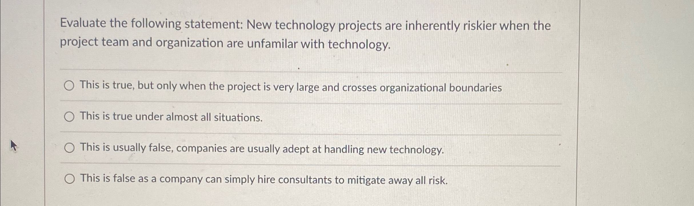 Solved Evaluate the following statement: New technology | Chegg.com