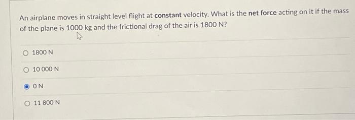 Solved An airplane moves in straight level flight at | Chegg.com