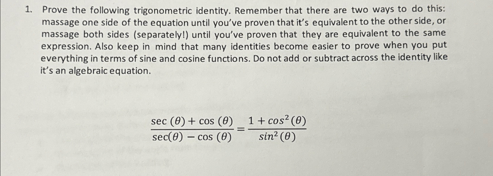 Solved Prove the following trigonometric identity. Remember | Chegg.com