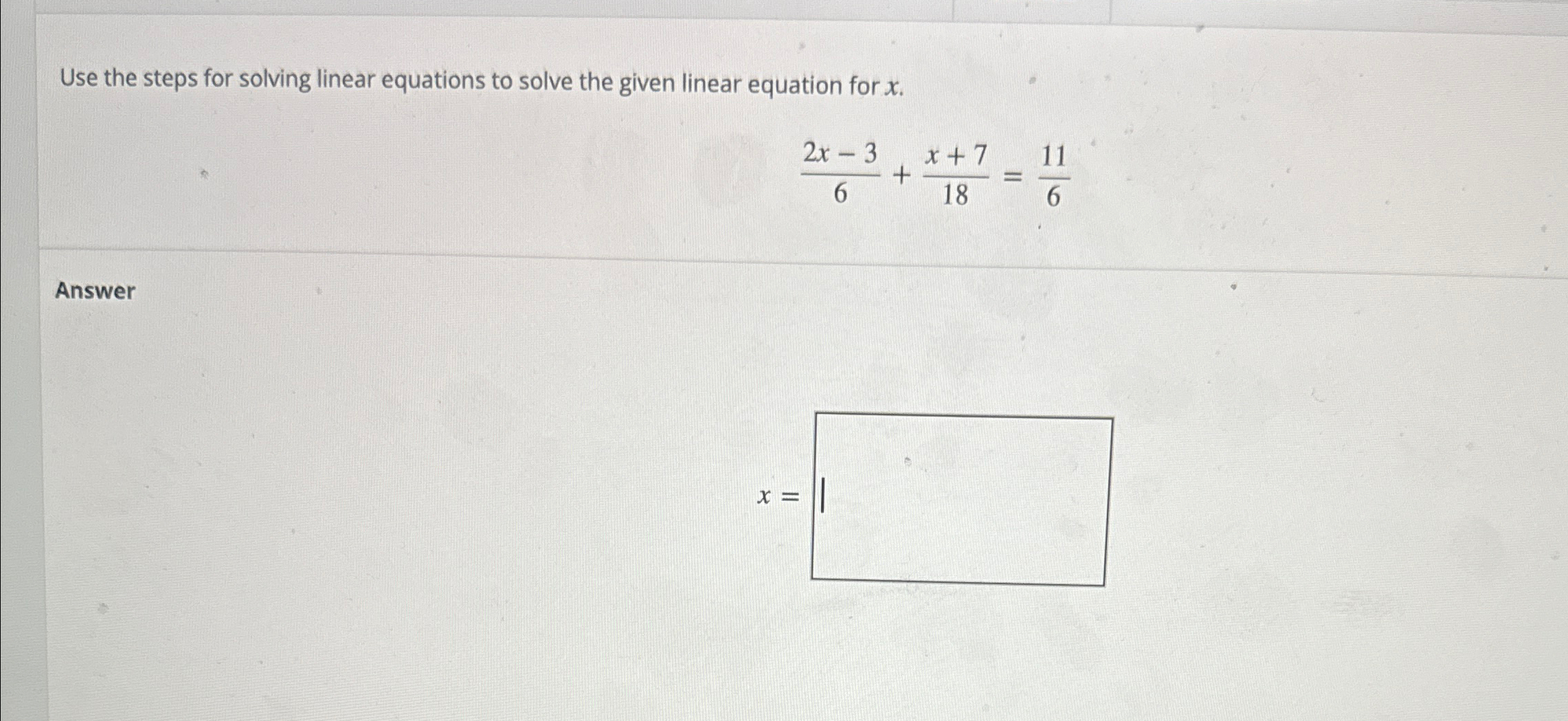 Solved Use the steps for solving linear equations to solve | Chegg.com