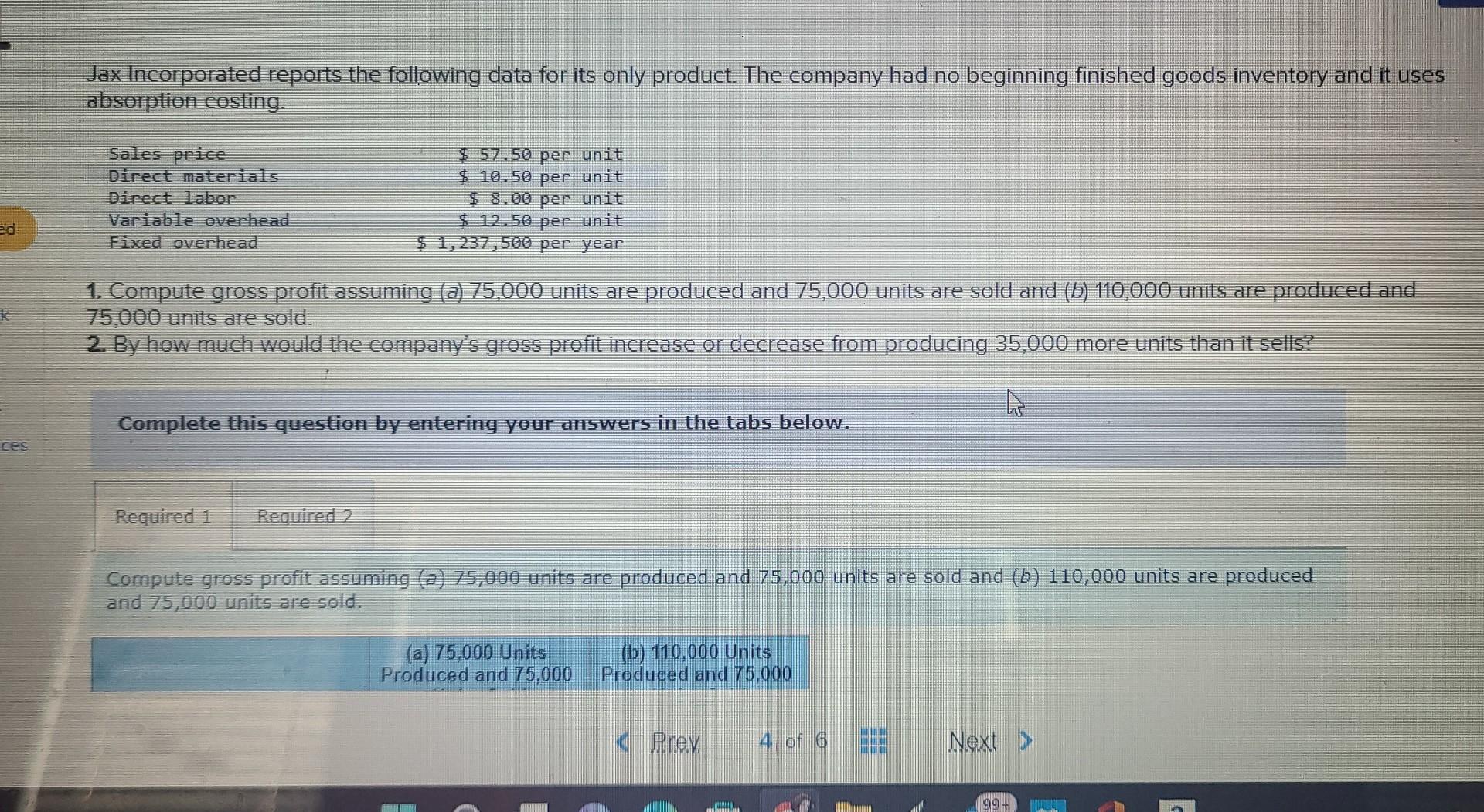 Solved Jax Incorporated reports the following data for its | Chegg.com