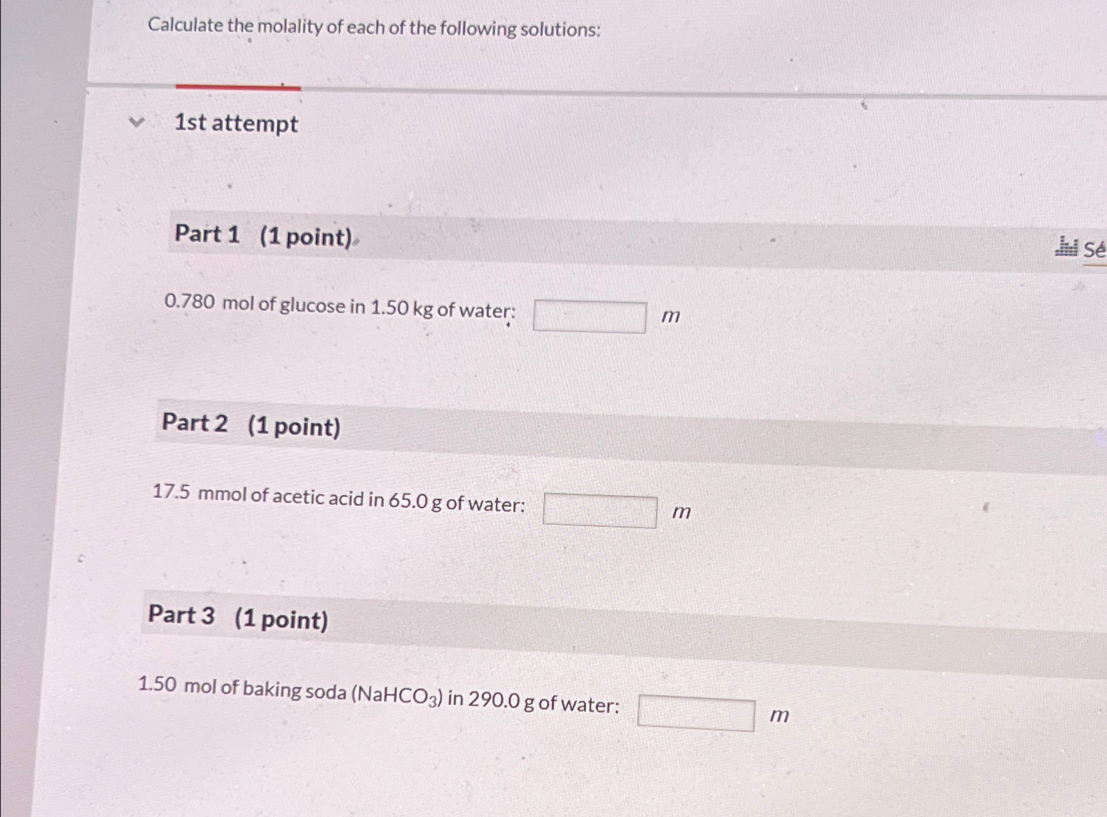 Solved Calculate the molality of each of the following | Chegg.com