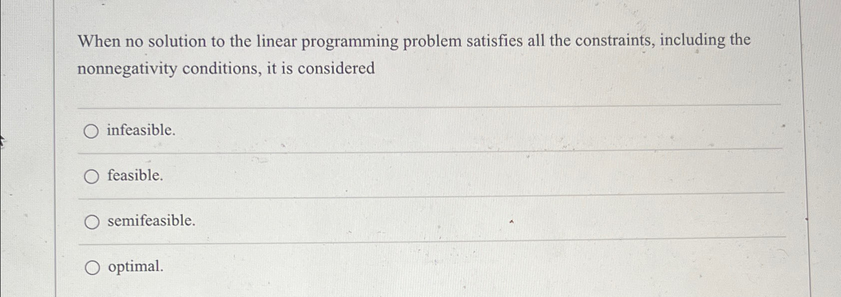 Solved When no solution to the linear programming problem | Chegg.com