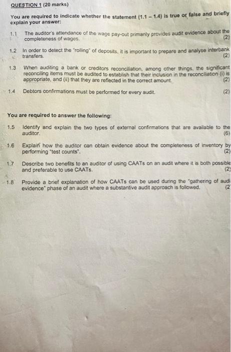 Solved QUESTION 1 (20 marks) You are required to indicate | Chegg.com