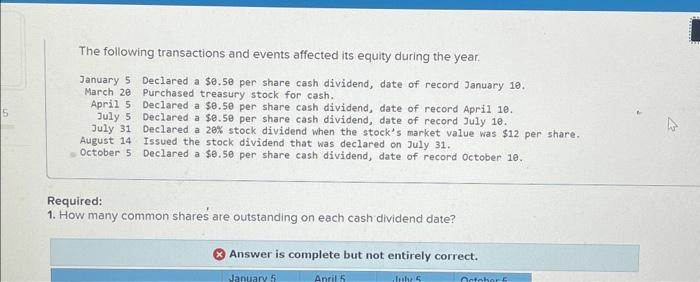 Solved 1. How many common shares are outstanding on each | Chegg.com