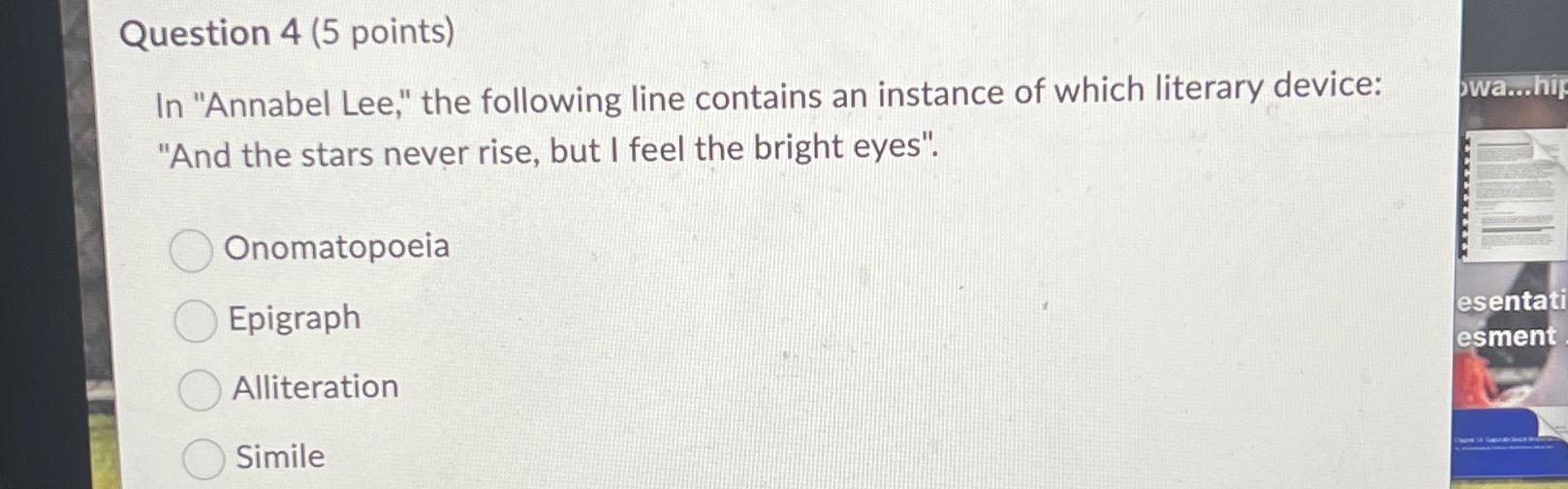 Solved Question 4 (5 ﻿points)In "Annabel Lee," the following | Chegg.com