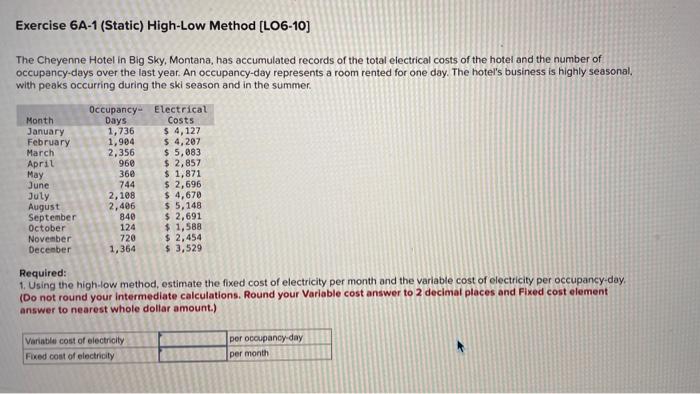 Solved Exercise 6A-1 (Static) High-Low Method [LO6-10] | Chegg.com
