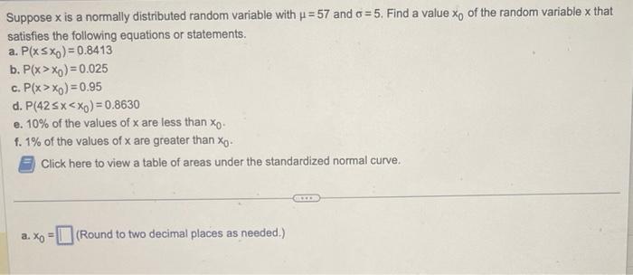 Solved Suppose x is a normally distributed random variable | Chegg.com