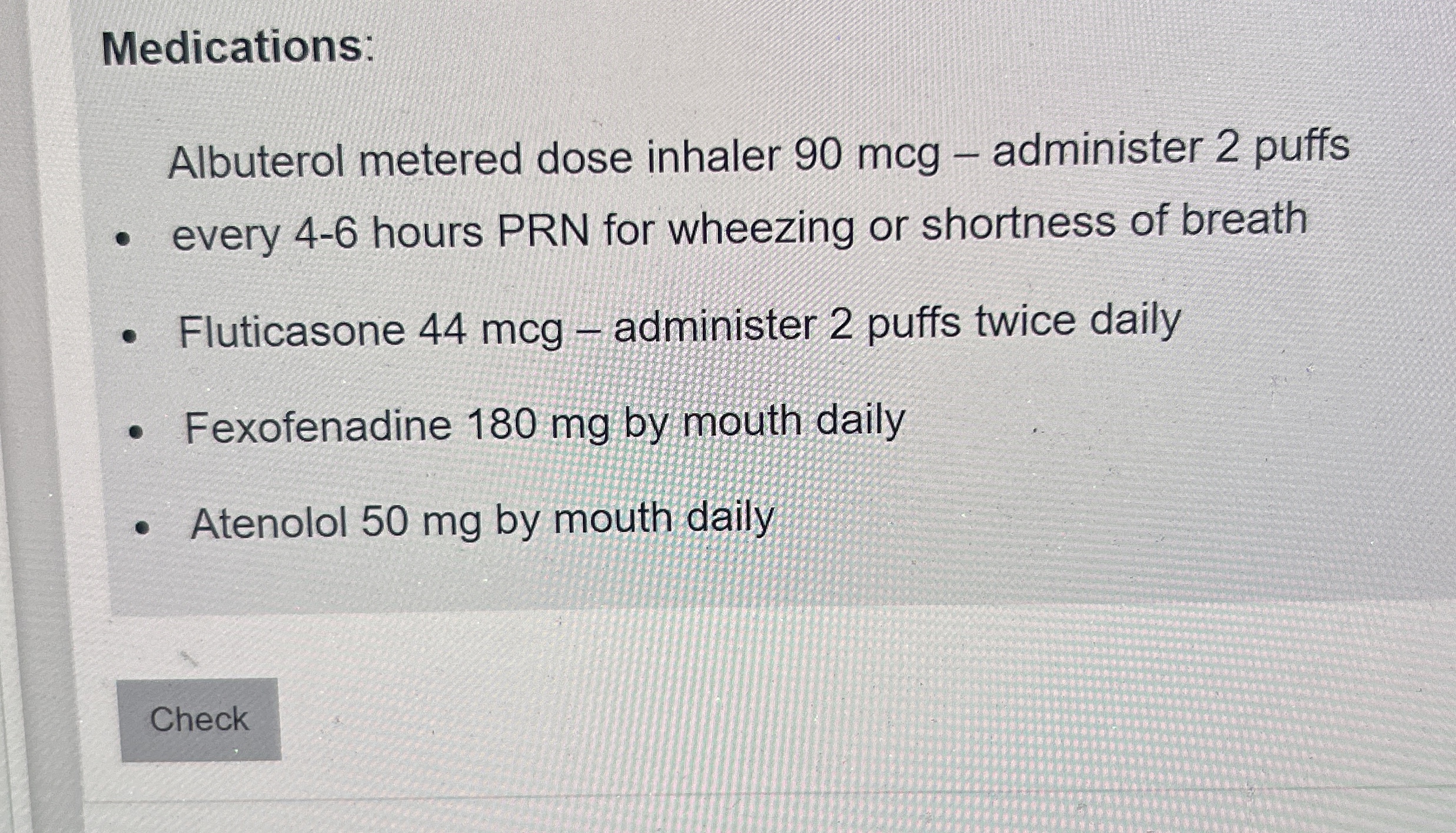 Solved Medications:Albuterol metered dose inhaler 90 ﻿mcg - | Chegg.com