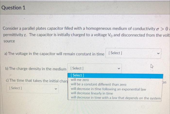 Solved Consider A Parallel Plates Capacitor Filled With A