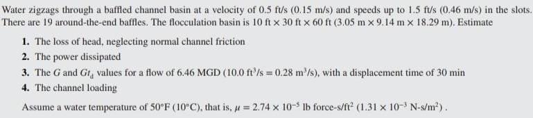 Solved Water zigzags through a baffled channel basin at a | Chegg.com