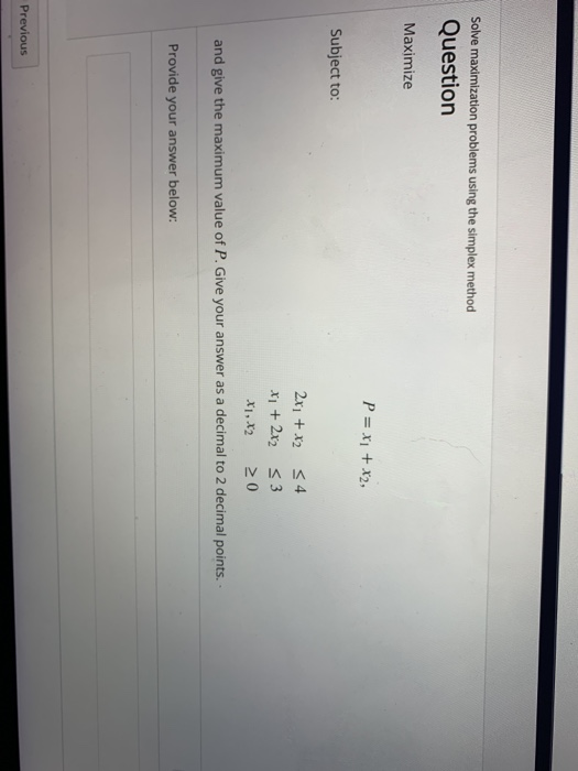 Solved Solve maximization problems using the simplex method | Chegg.com