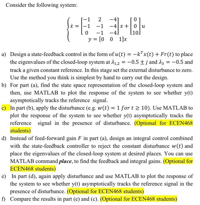 Solved Consider the following system: = 2 -1 -1 -41 -4x+ + | Chegg.com