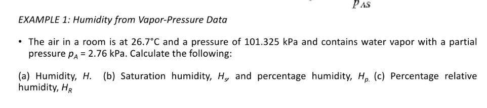 Solved EXAMPLE 1: Humidity from Vapor-Pressure DataThe air | Chegg.com