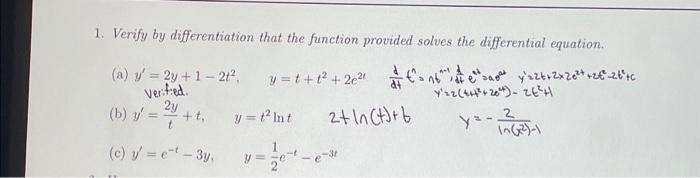 Solved 1. Verify by differentiation that the function | Chegg.com
