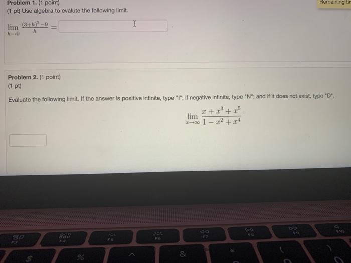 Solved Kemaining tir Problem 1. (1 point) (1 pt) Use algebra | Chegg.com