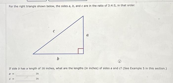 Solved For the right triangle shown below, the sides a,b, | Chegg.com