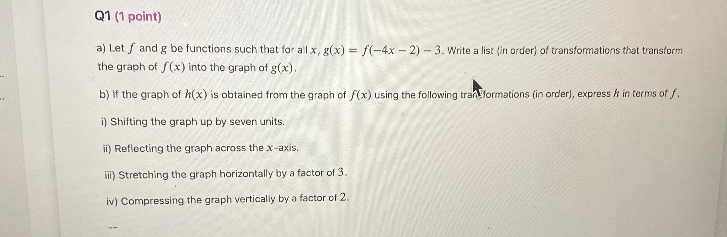 Solved a) ﻿Let f ﻿and g ﻿be functions such that for all | Chegg.com