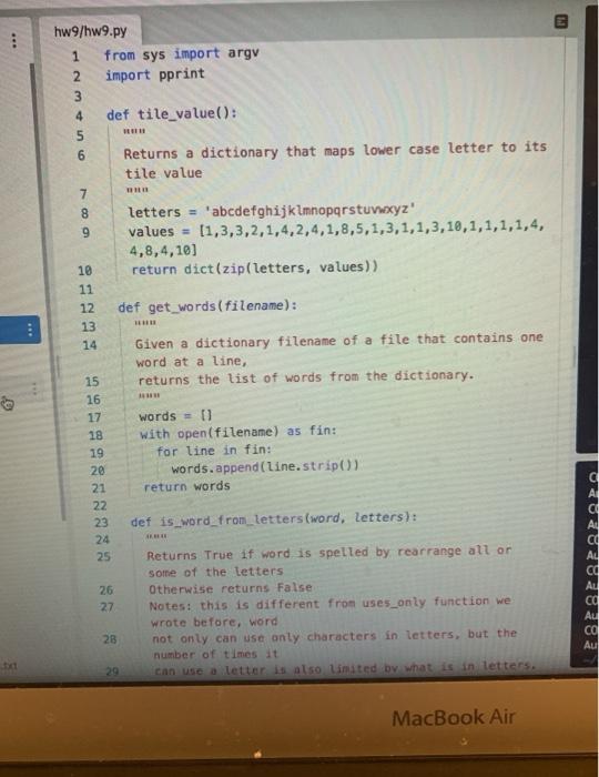 : hw9/hw9.py 1 from sys import argv 2 import pprint 3 | Chegg.com