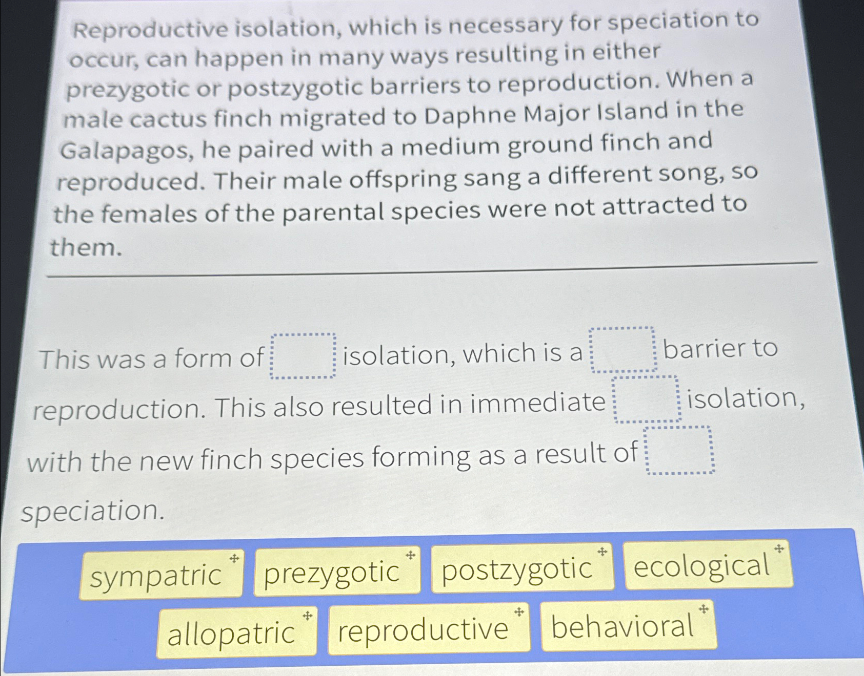Solved Reproductive isolation, which is necessary for | Chegg.com