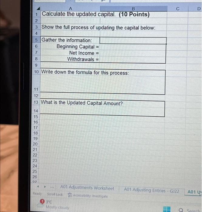 Calculate the updated capital. (10 Points) Show the | Chegg.com