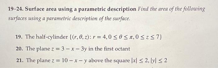 Solved 21 please19-24. Surface area using a parametric | Chegg.com
