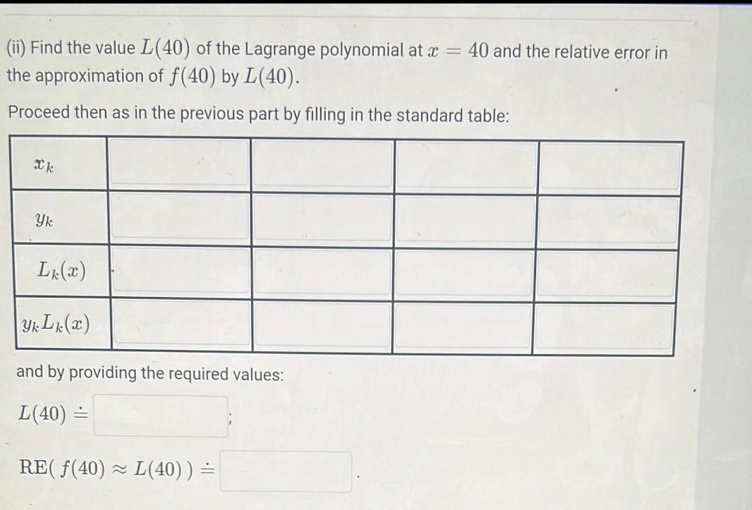 Solved Lagrange Polynomials All Numerical Answers Should 