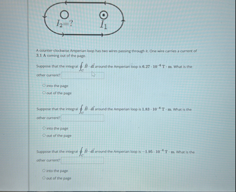 Solved A counter-clockwise Amperian loop has two wires | Chegg.com