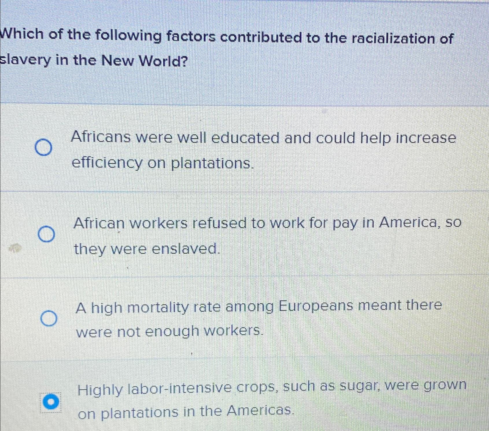 Solved Which of the following factors contributed to the | Chegg.com