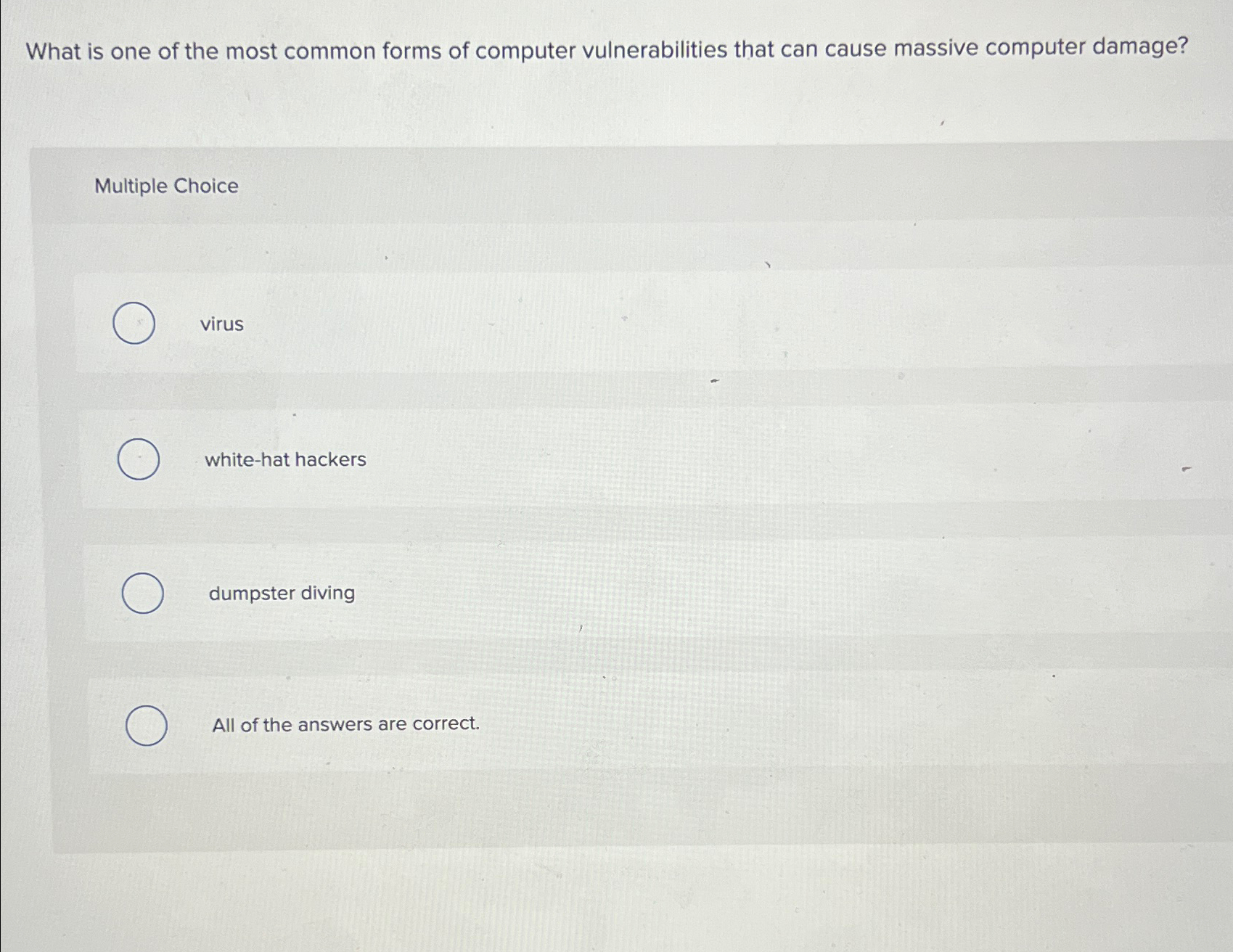 Solved What is one of the most common forms of computer | Chegg.com