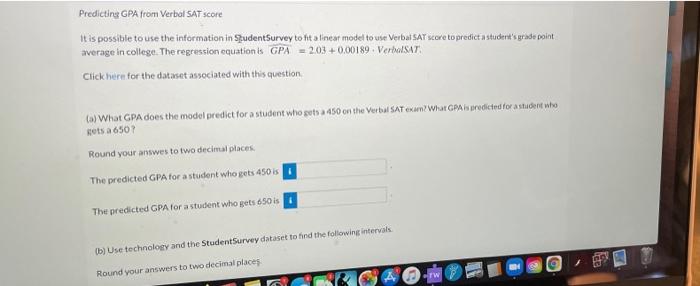 Solved Predicting GPA from Verbal SAT score It is possible | Chegg.com