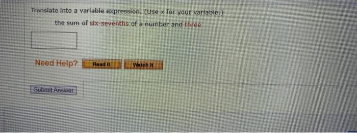 Solved Translate into a variable expression. (Use x for your | Chegg.com