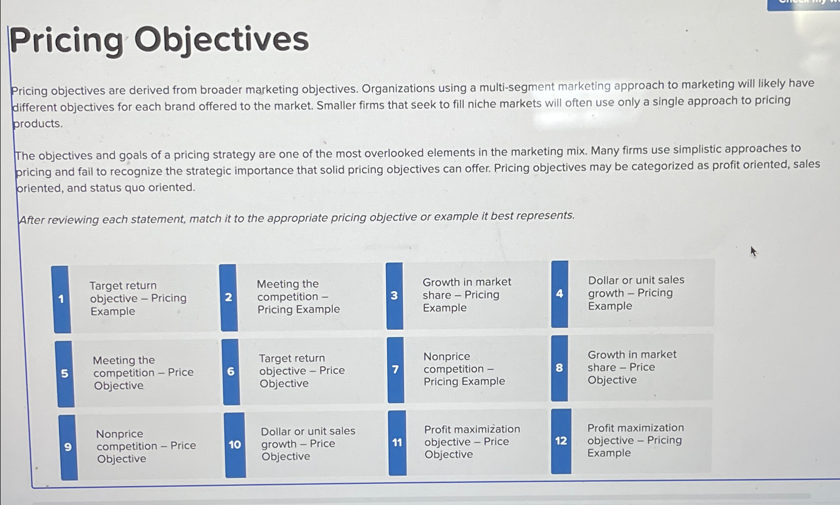 Solved Pricing ObjectivesPricing objectives are derived from | Chegg.com