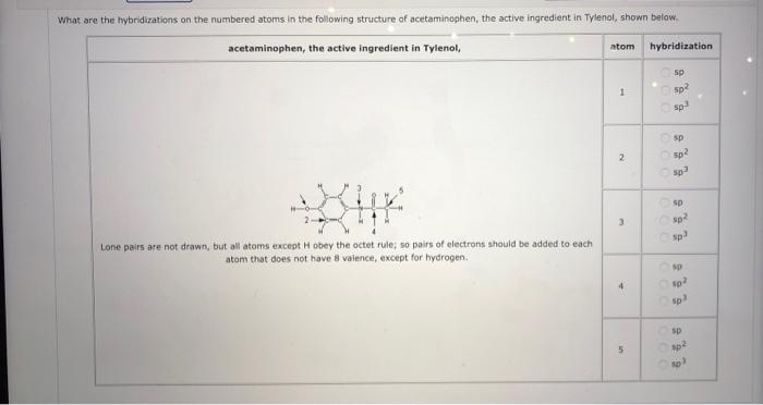 Solved What are the hybridizations on the numbered atoms in | Chegg.com