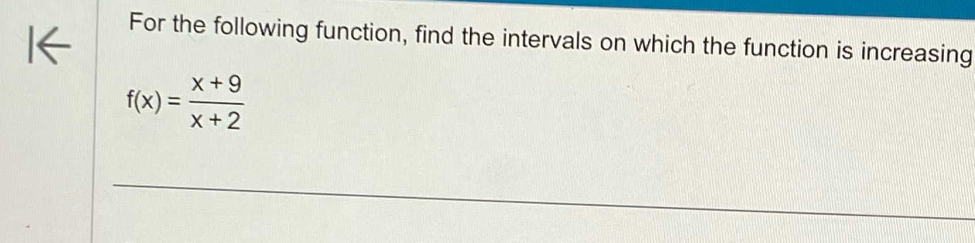Solved For the following function, find the intervals on | Chegg.com