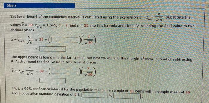 Solved Step 2 0 2a/2 The lower bound of the confidence | Chegg.com
