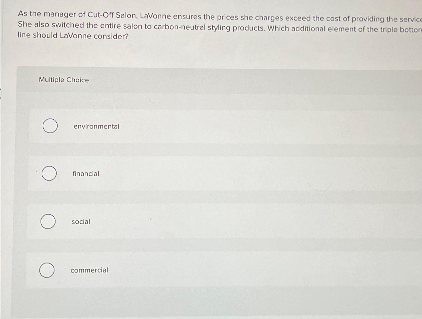 Solved As the manager of Cut-Off Salon, LaVonne ensures the | Chegg.com