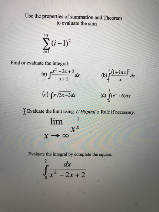 Solved Use The Properties Of Summation And Theorem To