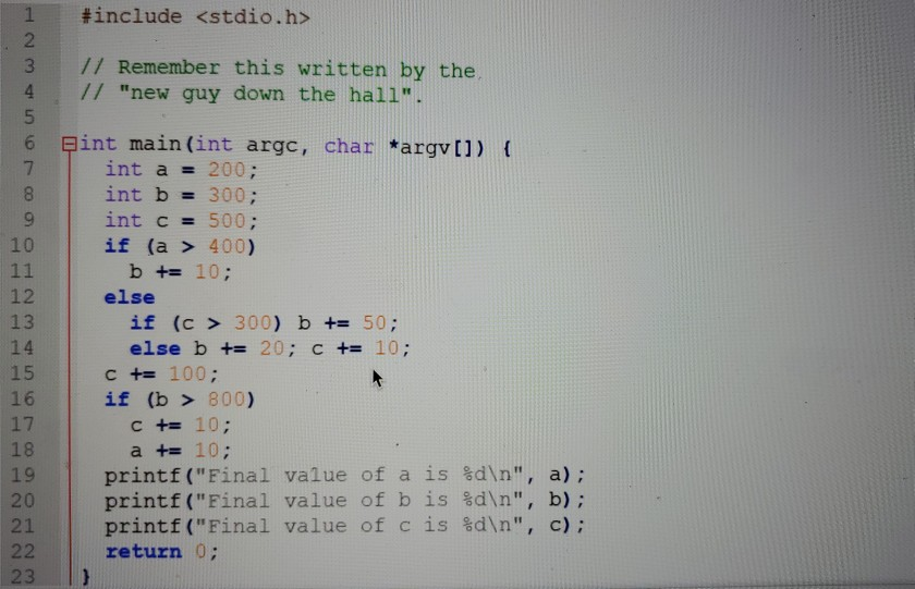 Solved 1 #include 2 3 11 Remember this written by | Chegg.com