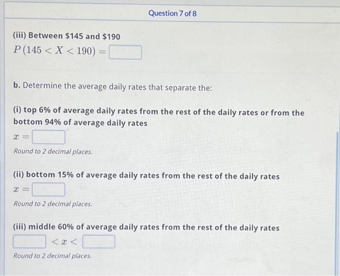 Solved The average daily rate of a hotel in Canada as of | Chegg.com