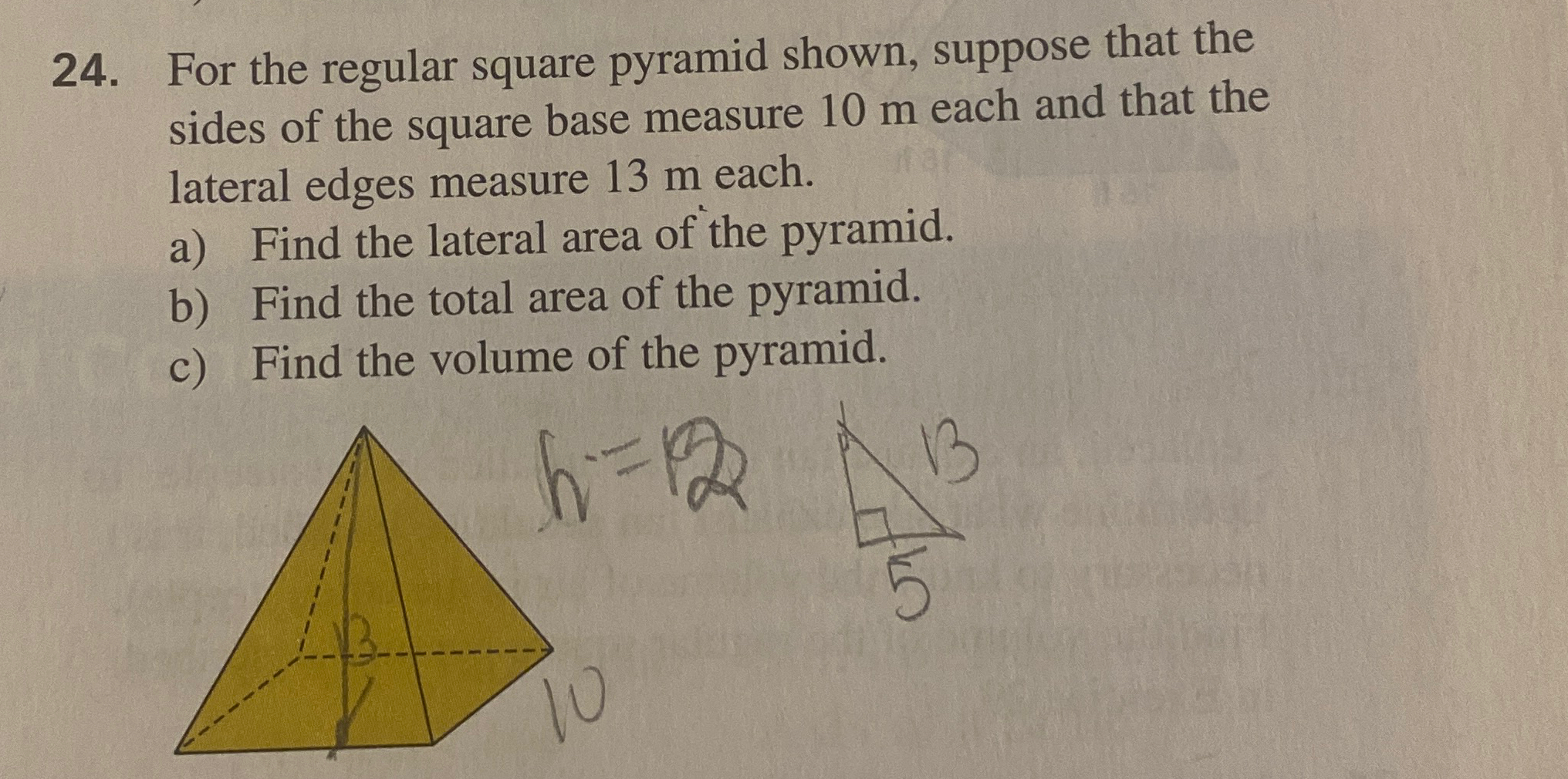 Solved For the regular square pyramid shown, suppose that | Chegg.com