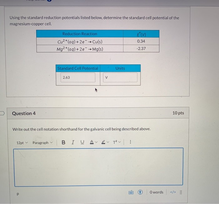 Solved Using the standard reduction potentials listed below, | Chegg.com
